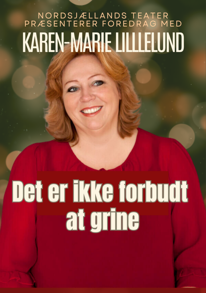 Det er ikke forbudt at grine Foredrag med Karen-Marie Lillelund • Karen ...